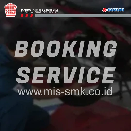 Booking Service - Suzuki Motor Mahkota